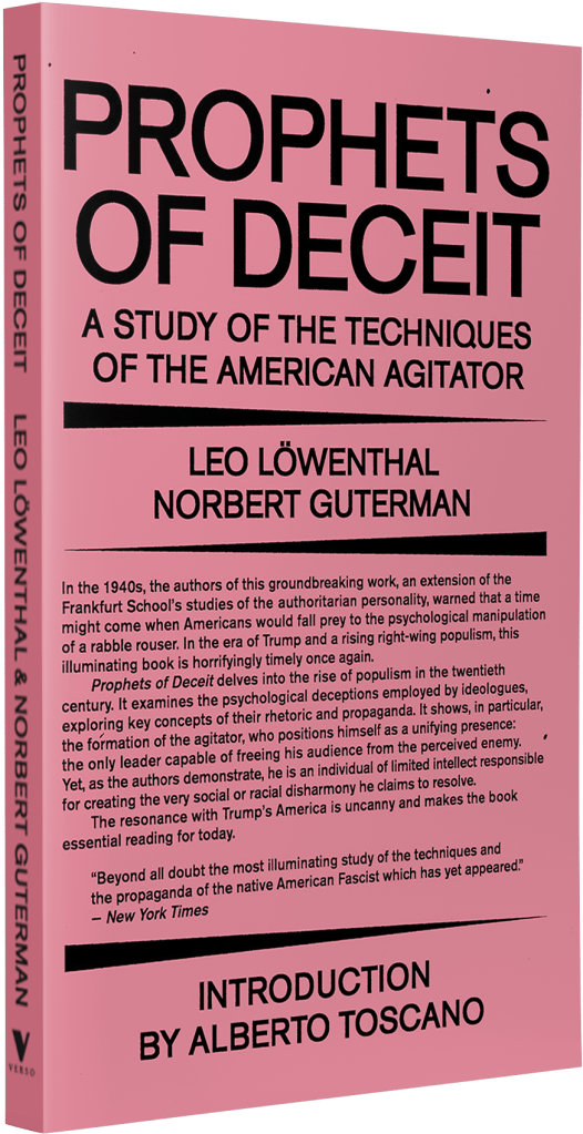 Norbert Guterman and Leo Löwenthal, Prophets of Deceit: A Study of the ...