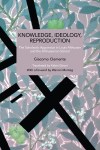 Giacomo Clemente, Knowledge, Ideology, Reproduction: The Scholastic ...